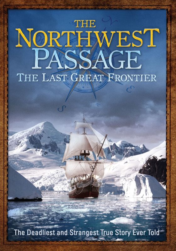 The Northwest Passage: The Last Great Frontier – loris-lots.com